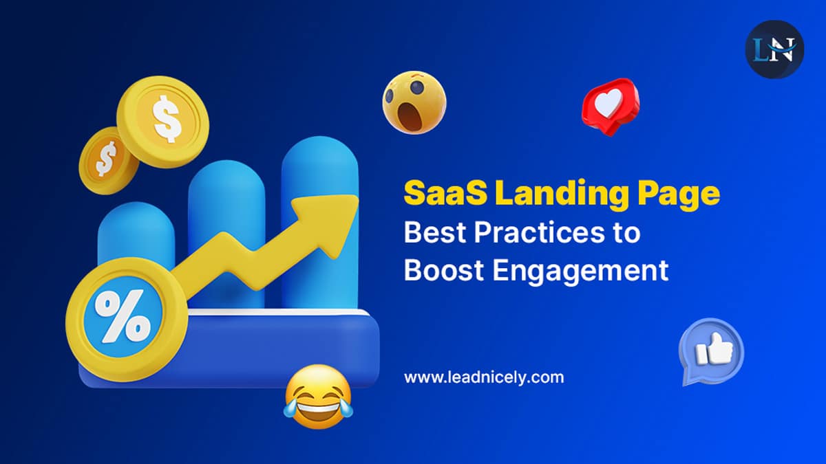 SaaS Landing Page Best Practices to Boost Engagement - Lead Nicely, Inc.